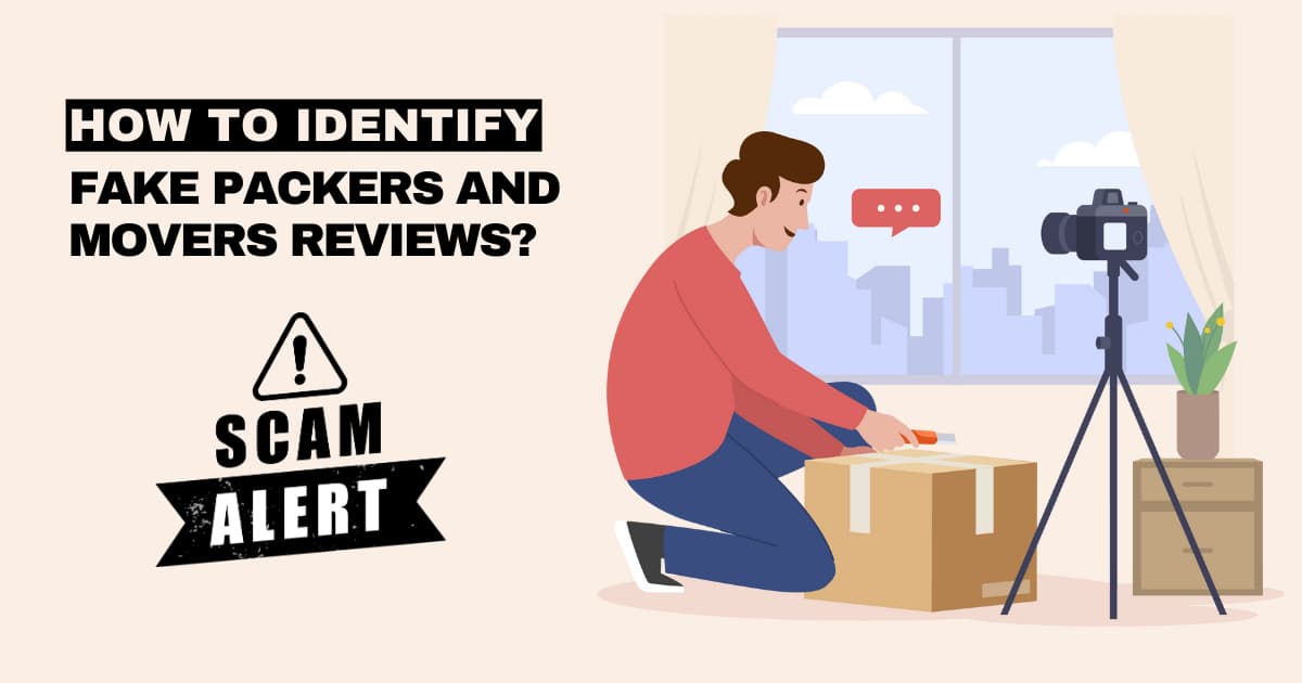 How To Identify Fake Moving Reviews And Protect Your Move? | 6 Packers ...