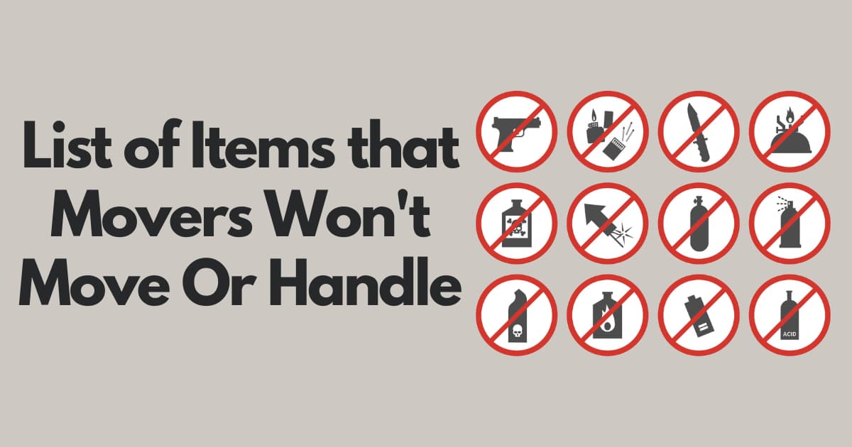 List Of Items That Movers Won't Move Or Handle | 6 Packers And Movers