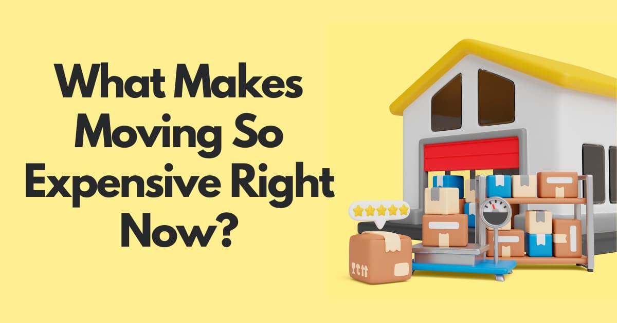 Why Are Moving Costs Rising In 2025? Factors Driving The Surge In ...
